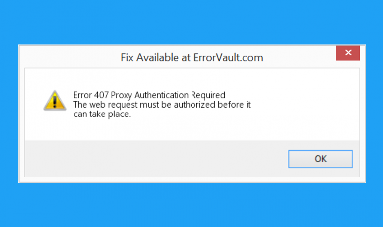 O que é o Erro 407 e como resolvê-lo?
